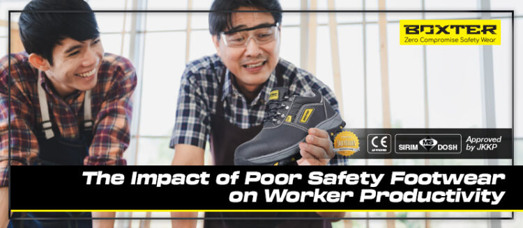 The Impact of Poor Safety Footwear on Worker Productivity